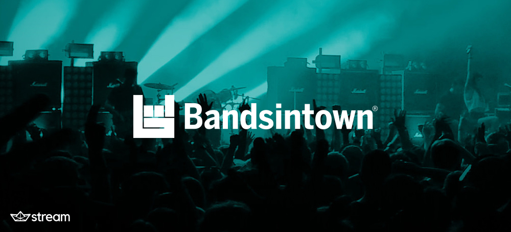 Case Study - Bandsintown & Stream - The Stream Blog